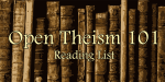 Biblical Open Theist Reading List | God is Open